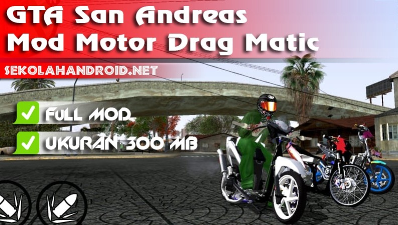 √ Download GTA San Andreas Mod Motor Drag Matic Untuk HP Android ...
